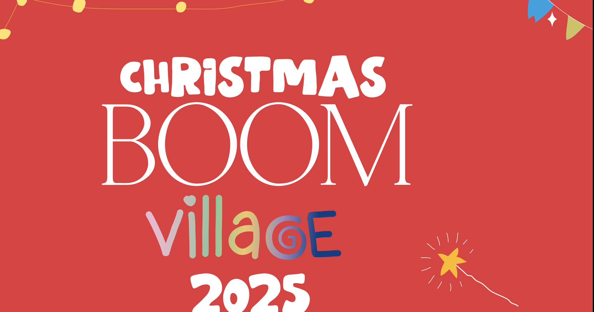 Great News! CHRISTMAS BOOM VILLAGE - 29 & 30 Νοεμβρίου | Boom